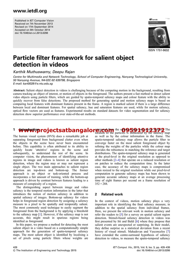 Particle Filter Framework For Salient Object Detection In Videos Pdf