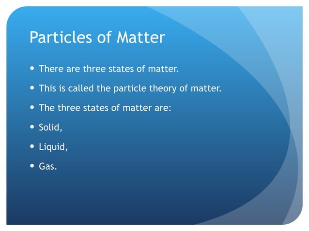 Particle Model | PPT | Chemistry | Science