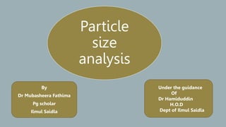 particle size analysis with various methods | PPTX