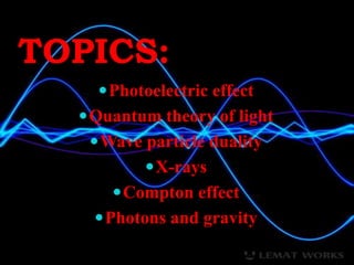 Particle Properties of Wave | PPTX
