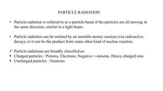 PARTICLE RADIATION.pptx