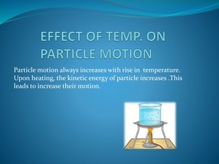 PARTICLES IN MOTION in physics helping students | PPT