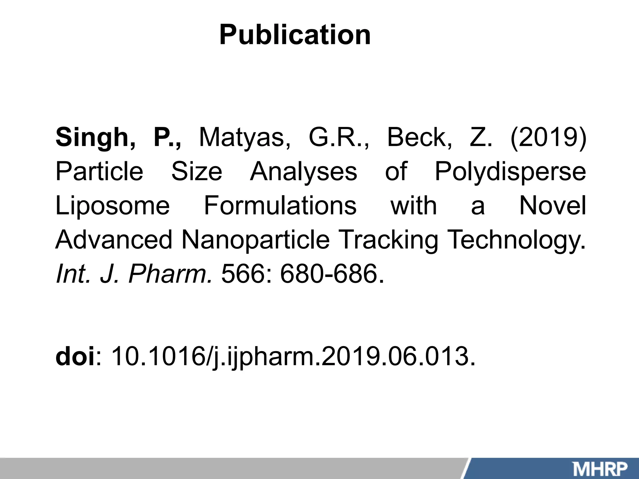 Particle Size Analyses of Polydisperse Liposome Formulations with Multispectral Nanoparticle ...