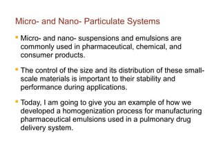 Particle Size Analysis for Homogenization Process Development | PPT