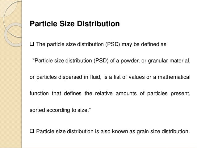 Particle size distribution