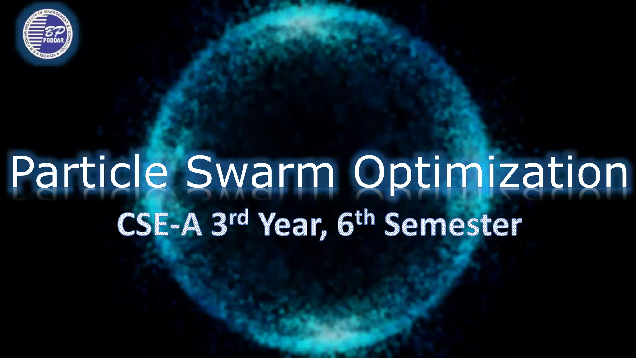 Particle swarm optimization | PPTX