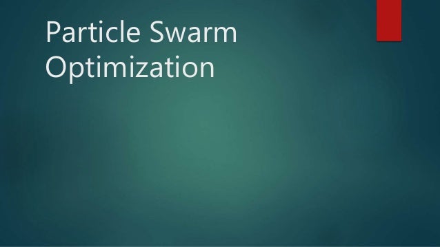 Particle swarm optimization