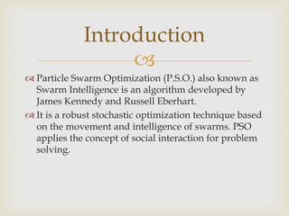 Particle Swarm Optimization by Rajorshi Mukherjee | PPTX