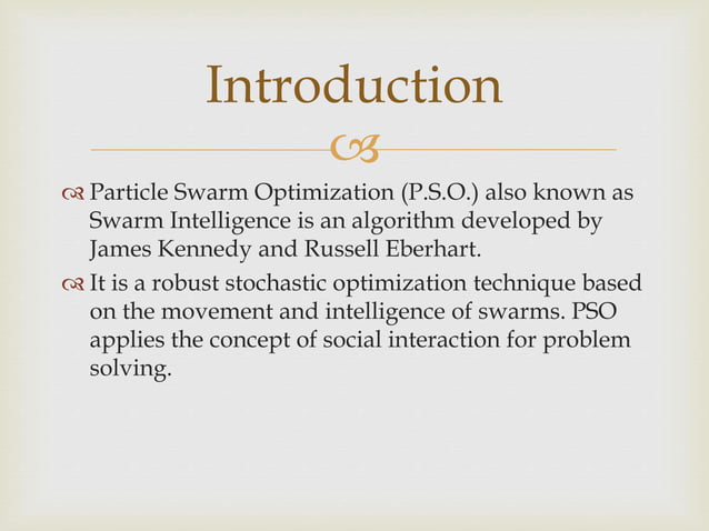 Particle Swarm Optimization by Rajorshi Mukherjee | PPT