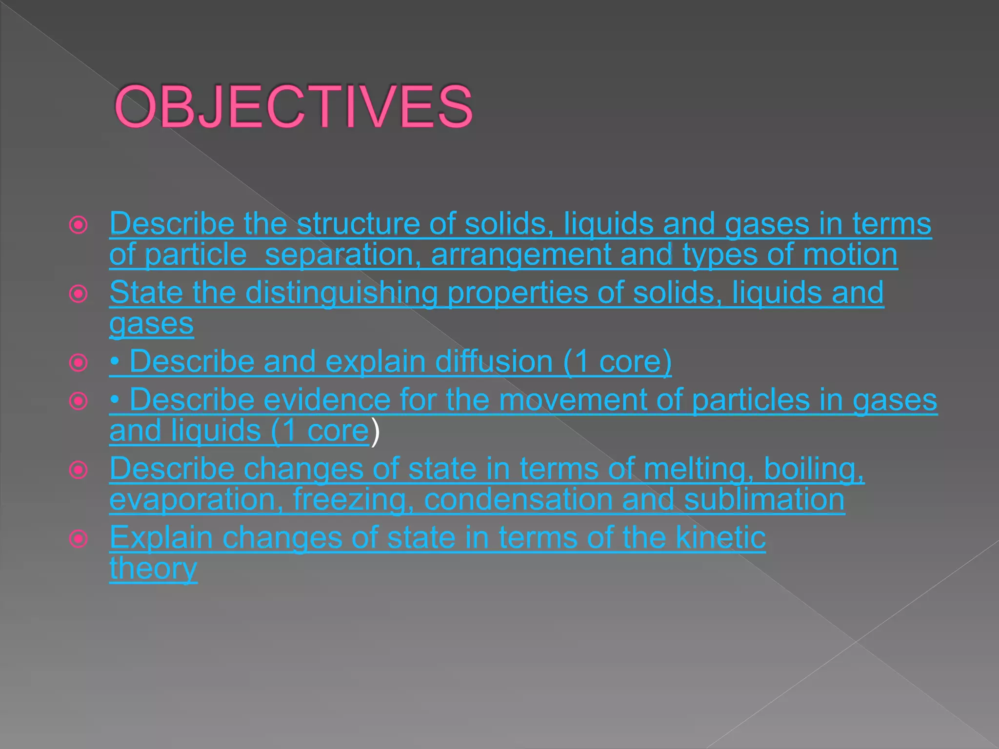 Particulate nature of matter | PPTX