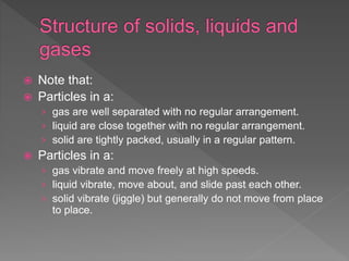 Particulate nature of matter | PPTX