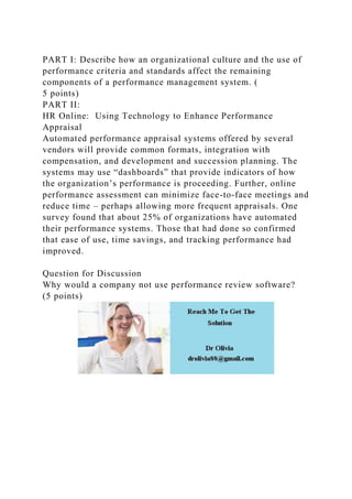 PART I Describe how an organizational culture and the use of perfor.docx