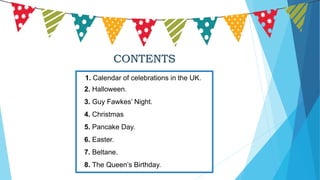 Parties, Celebrations and Public Holidays in the UK | PPTX