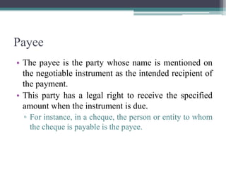 Parties to Negotiable Instruments Business Law | PPT | Law