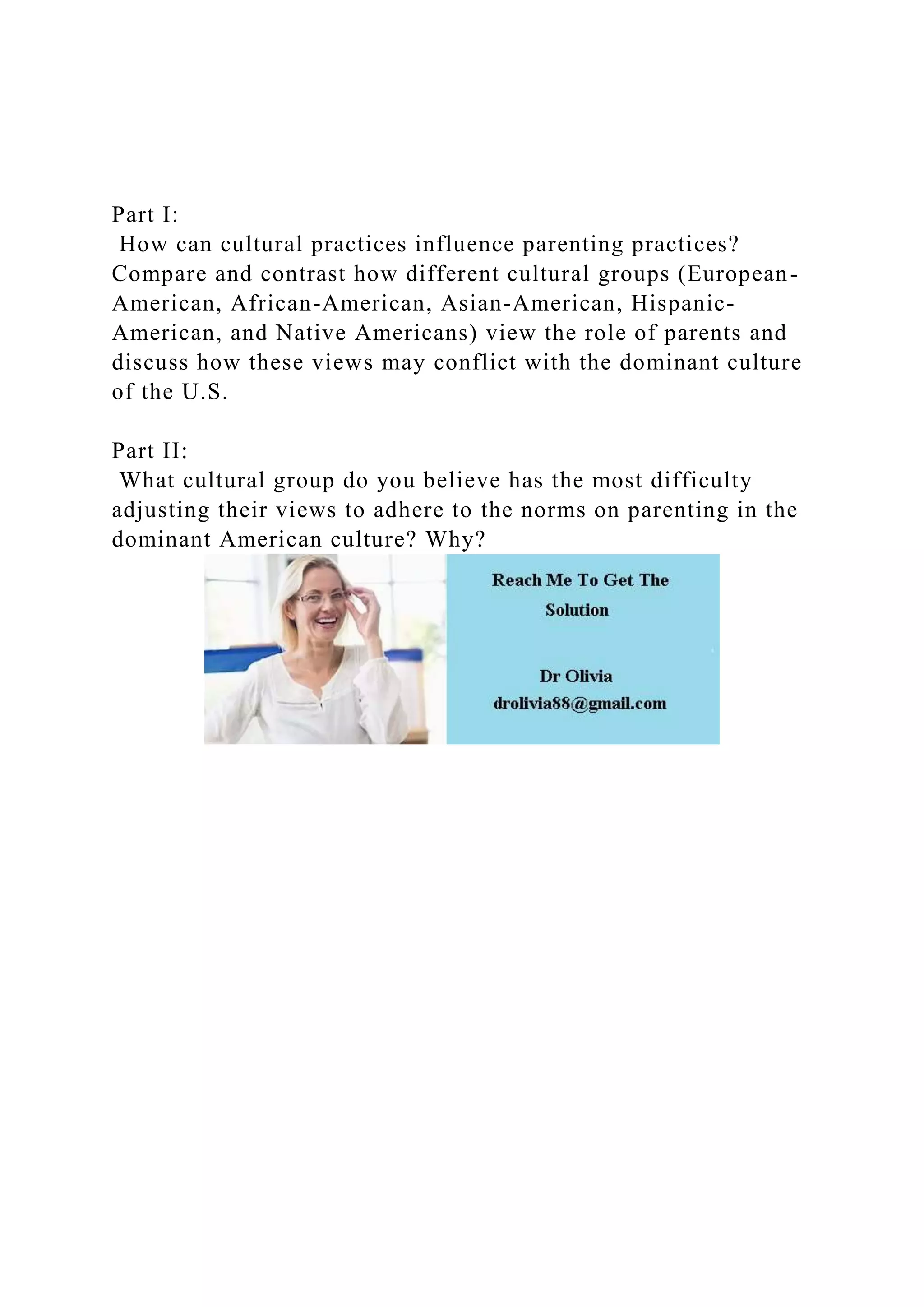 Part I How can cultural practices influence parenting practic.docx
