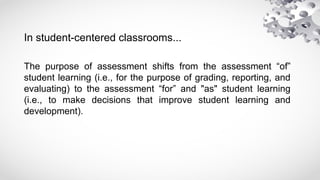 THE TYPES OF ASSESSMENT AND THEIR PURPOSES | PPTX