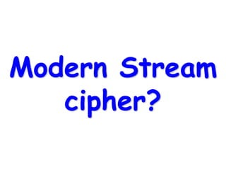 Modern stream cipher | PDF