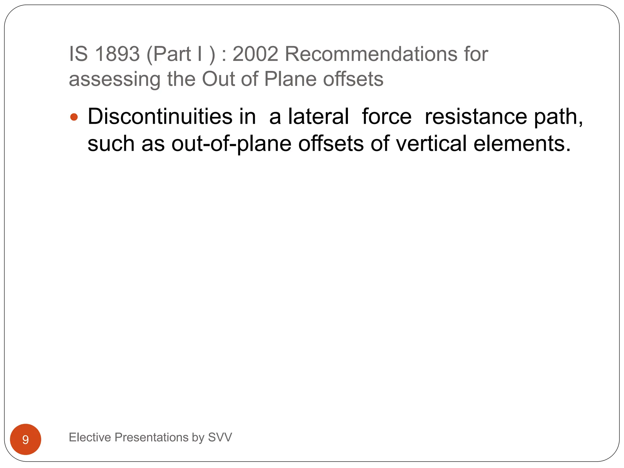 Part II Earthquake Resistant Design of Structures Review of IS 1893 ...