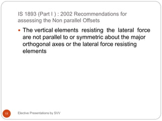 Part II Earthquake Resistant Design of Structures Review of IS 1893 ...