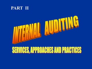 PART II INTERNAL AUDITING in local government.ppt