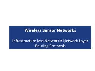WirelessSensorNetworks_Network Layer_4-5.pptx