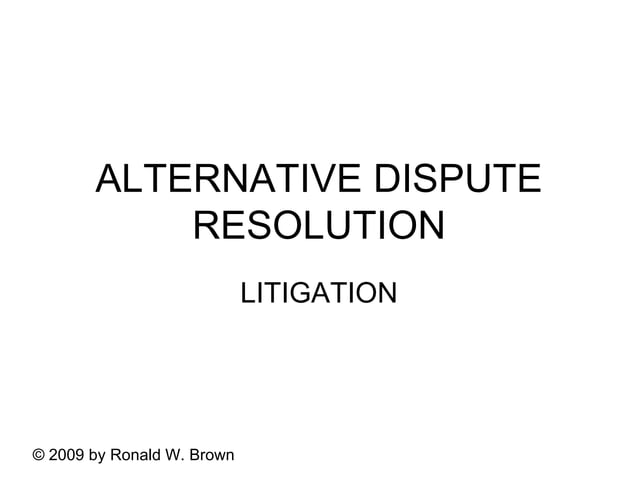 Part Ii What Every Executive Should Know About Dispute Resolution