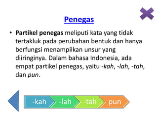 Partikel Kata Bahasa Indonesia | PPTX