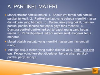 Partikel Materi - SMP IPA | PPTX