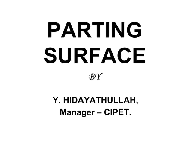PARTING SURFACE.ppt | Physics | Science
