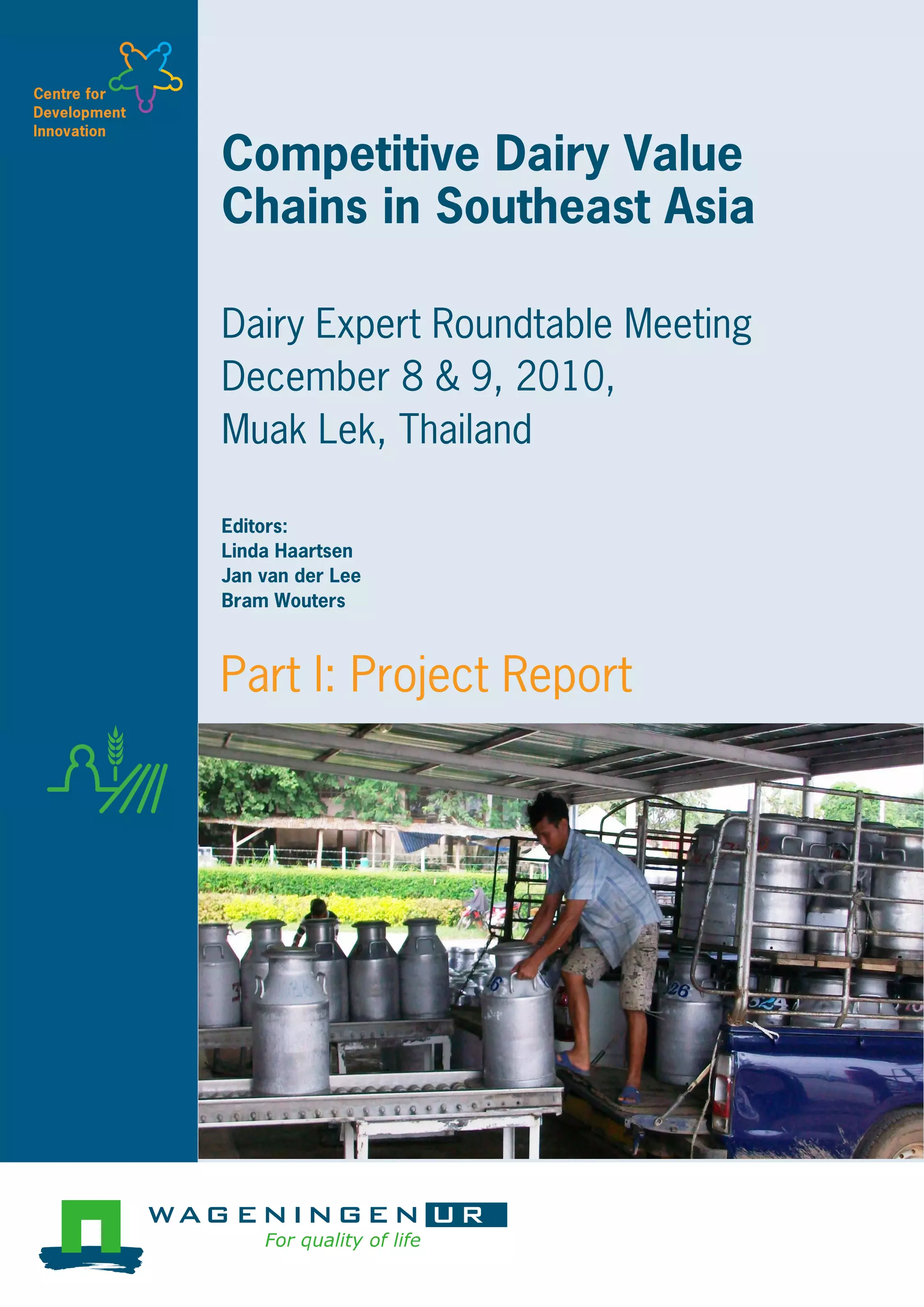 Competitive Dairy Value Chains in Southeast Asia – Part I - Project Report of Dairy Expert ...