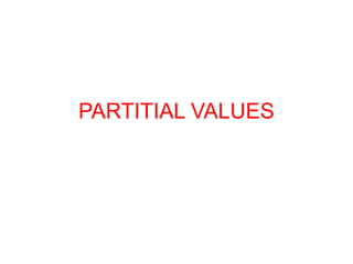 Partitial values | PPTX