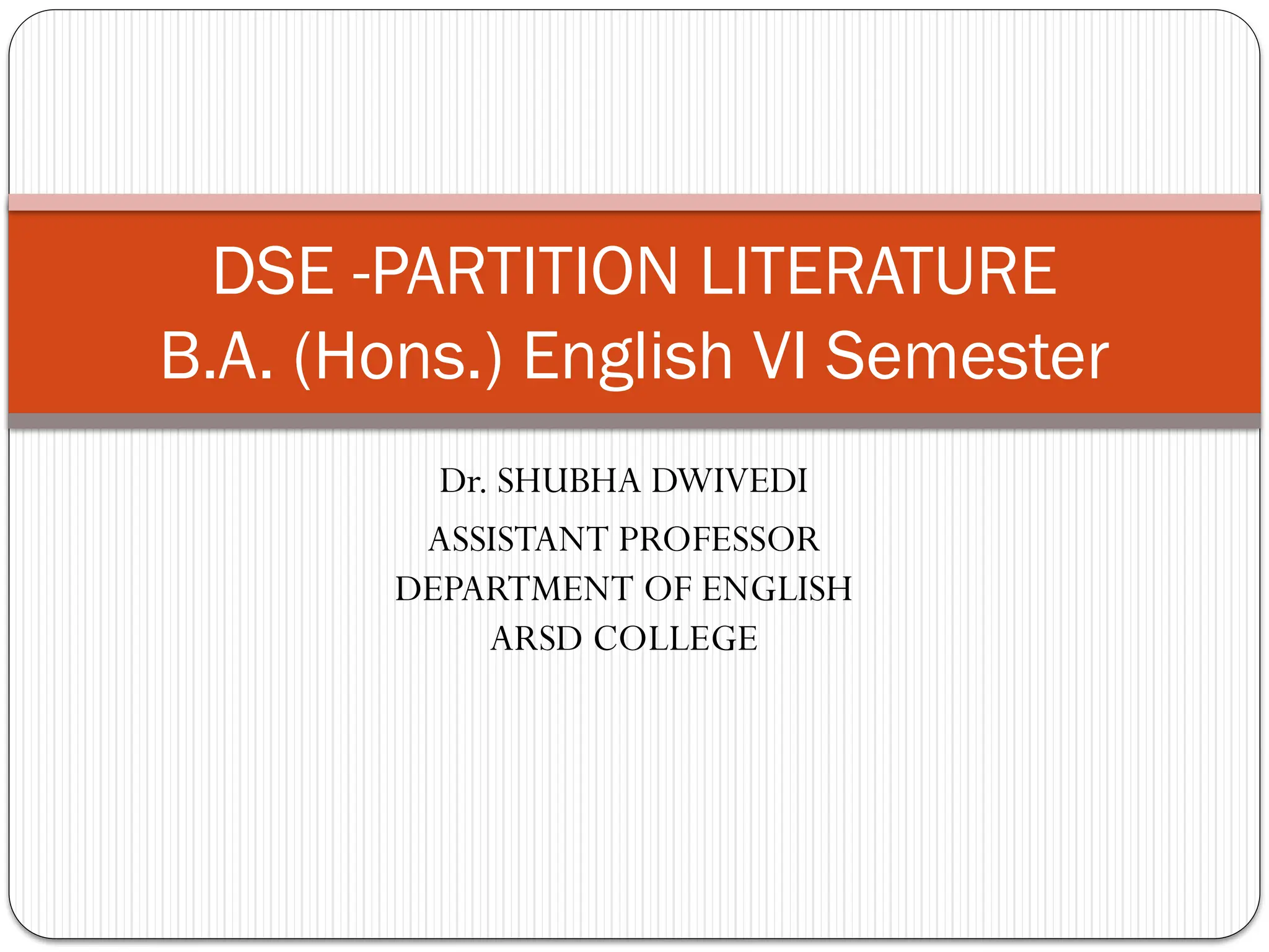 Partition-Literature english honors notes ppt | PPT