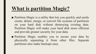 Partition magic | PPT