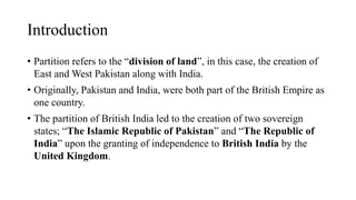 Partition of British India | PPTX