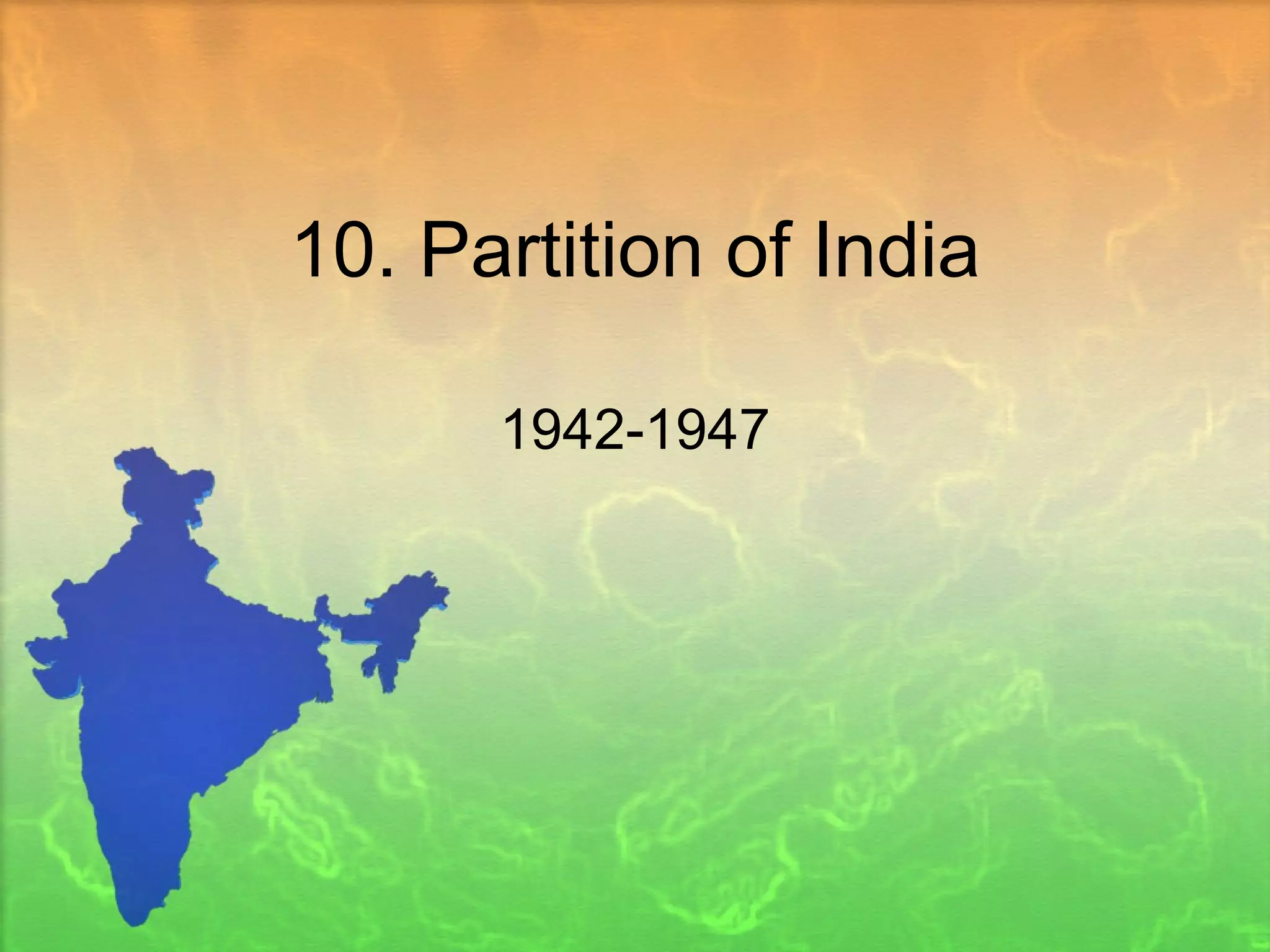 Partition Of India | PPT | Political Issues & policy | Politics