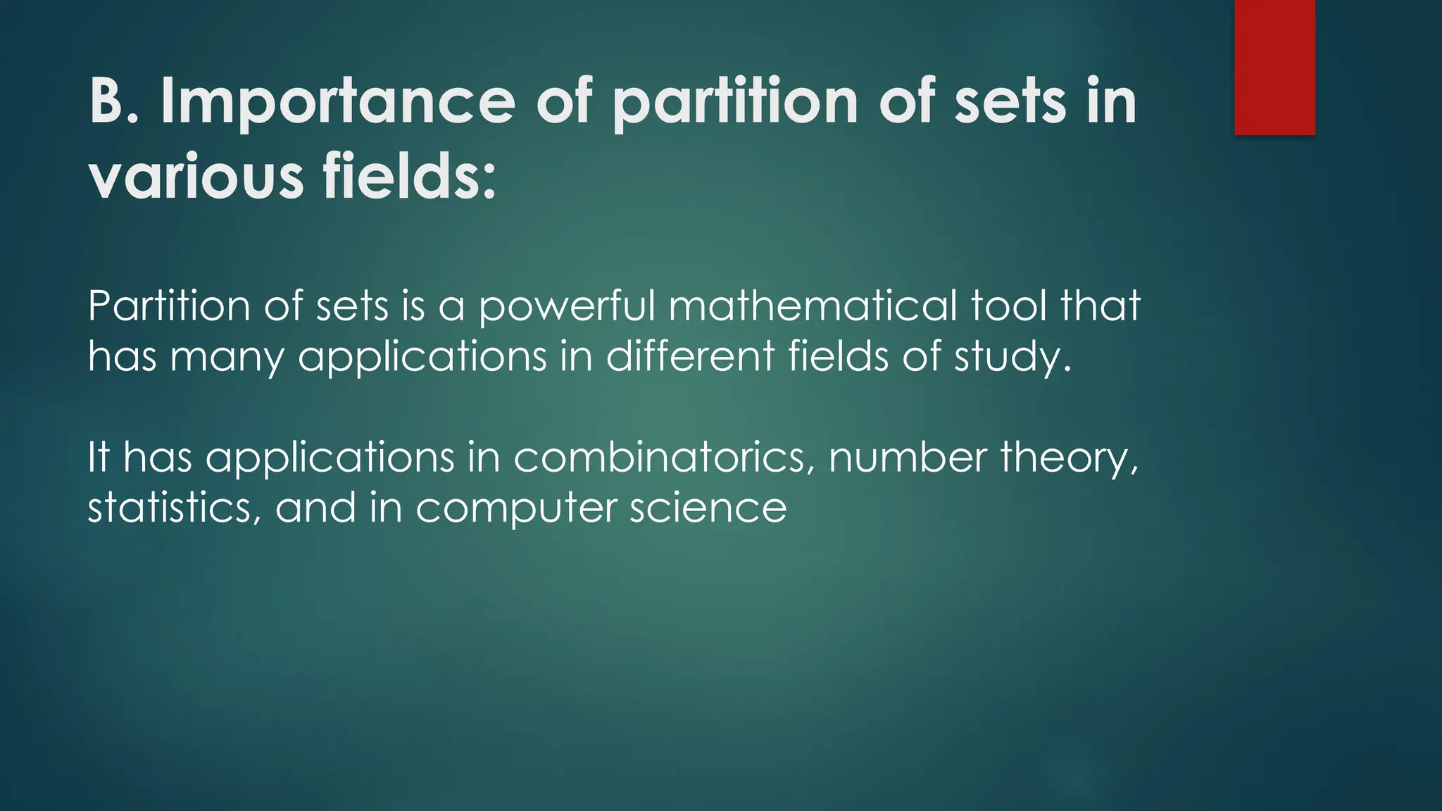 Partition Of Sets - Maths project, Engineering CSE | PPTX