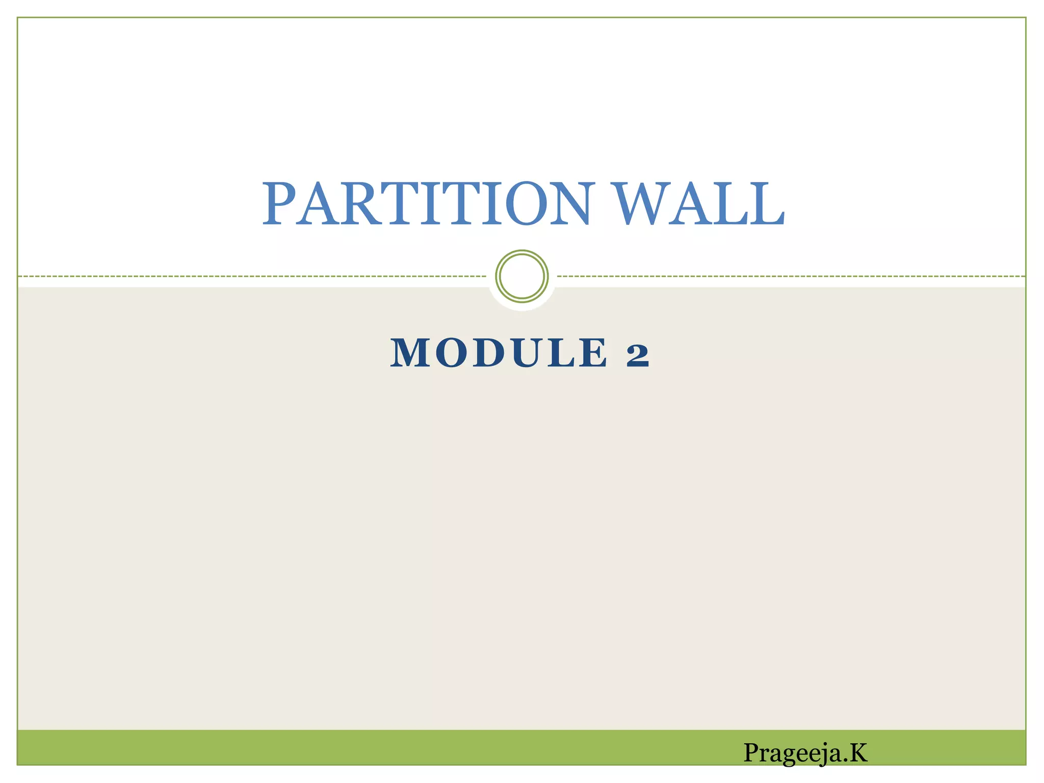 Partition wall | PPTX