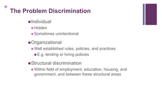 Part IV Discrimination in Everyday LIfe | PPT
