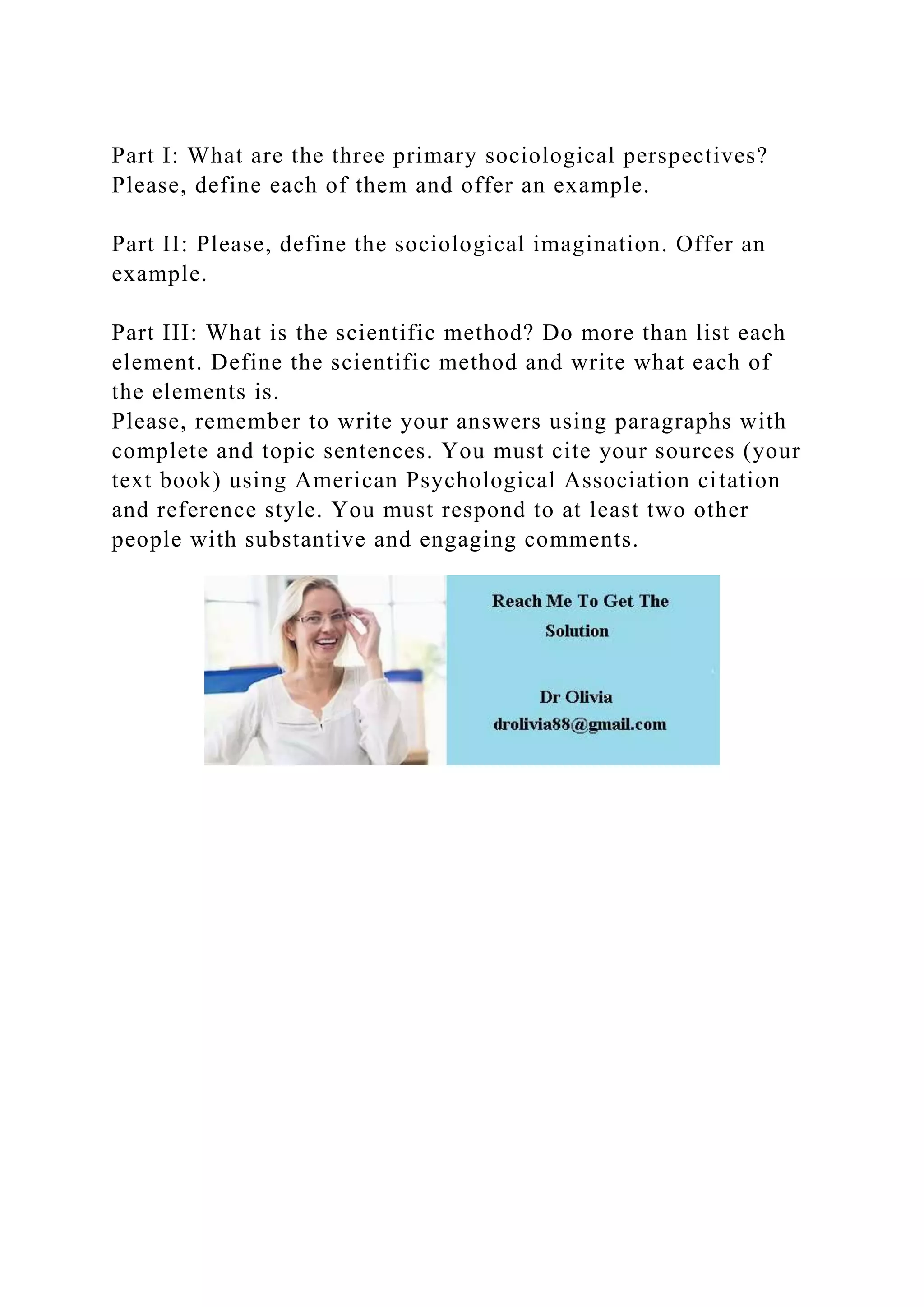 Part I What are the three primary sociological perspectives Please.docx