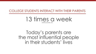 Partnering with Parents for Student Success in Higher Education | PDF