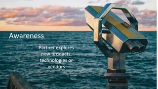 5 Stages of the Partner Journey | PPT