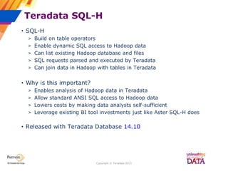 Partners 2013 LinkedIn Use Cases for Teradata Connectors for Hadoop | PPT