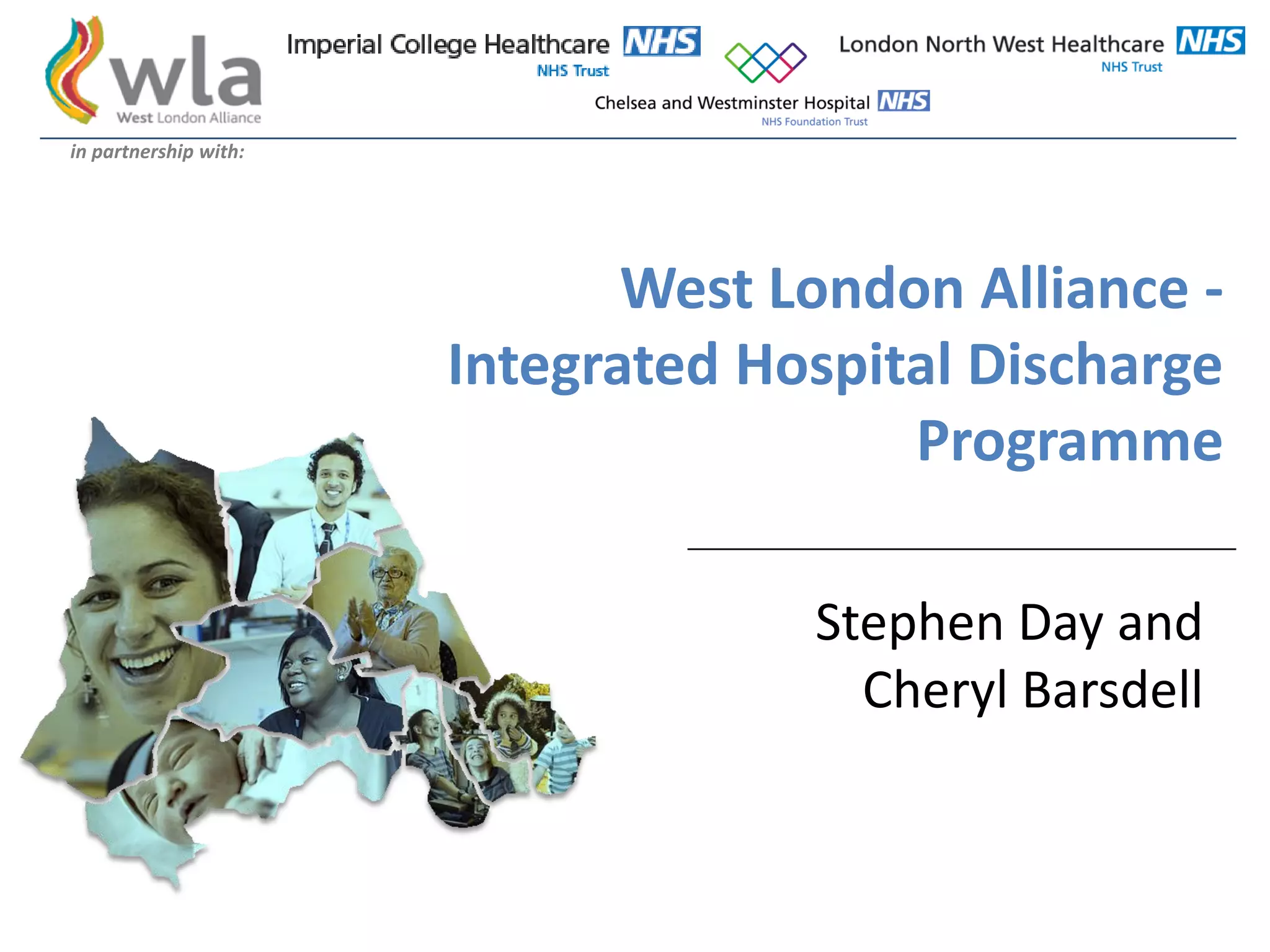 PPL on behalf of West London Alliance- Integrated health and social ...