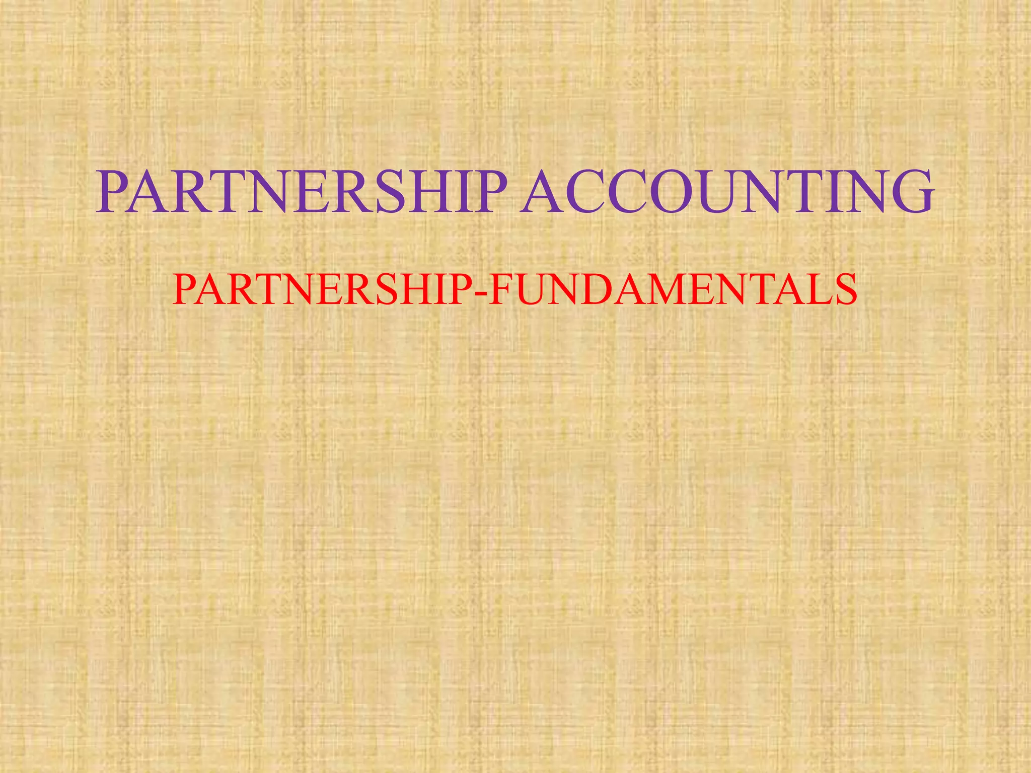 Partnership accounting | PPTX