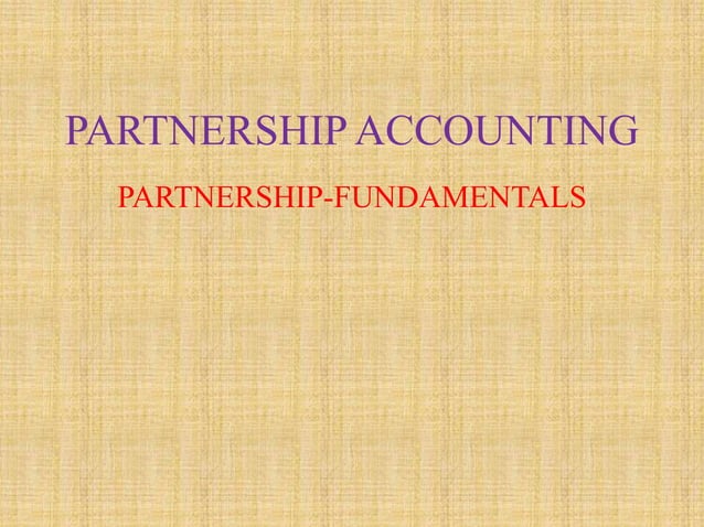 Partnership accounting | PPTX