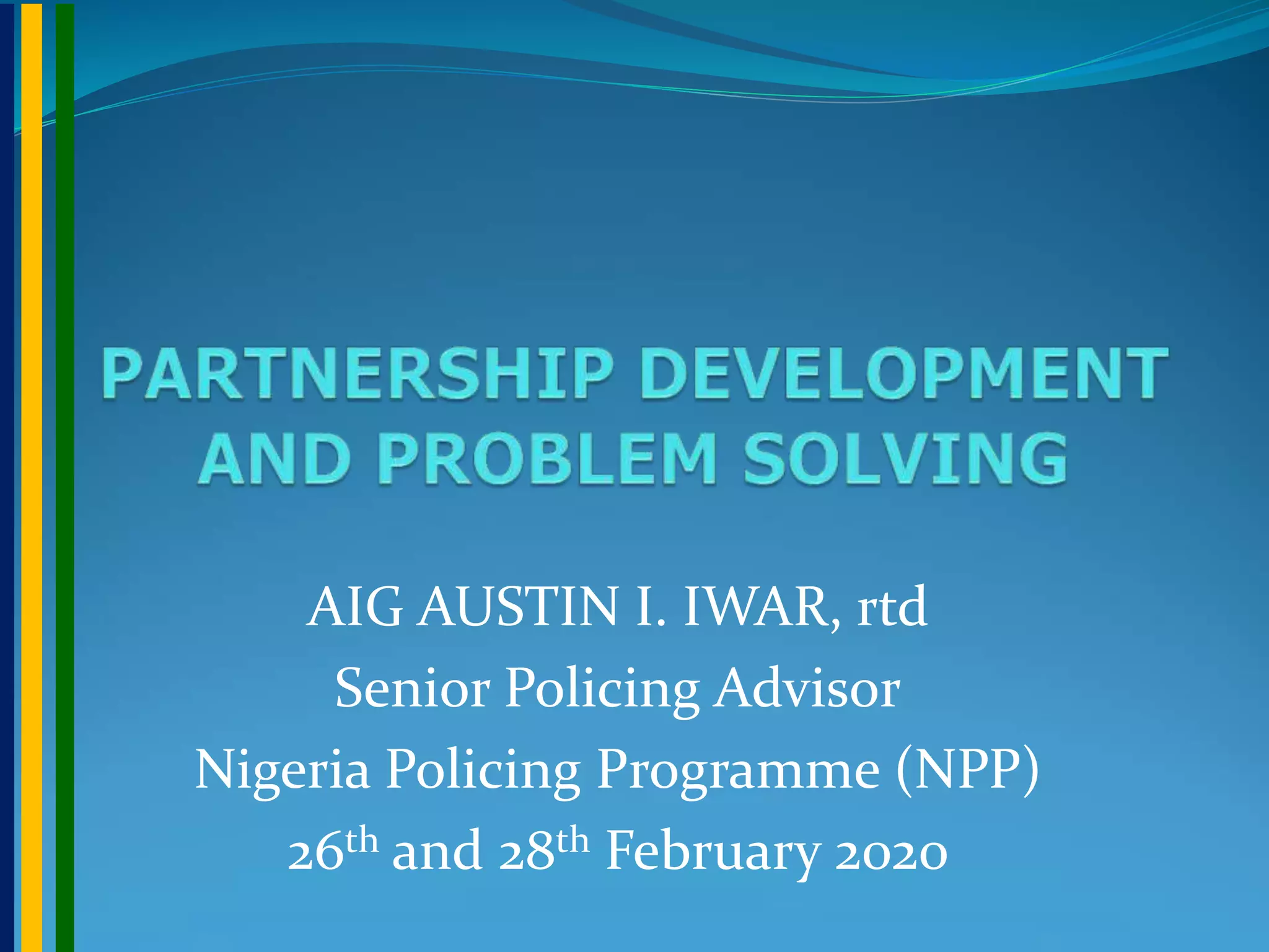 Partnership and problem solving | PPT