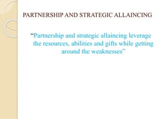 Partnership and strategic allaincing | PPTX