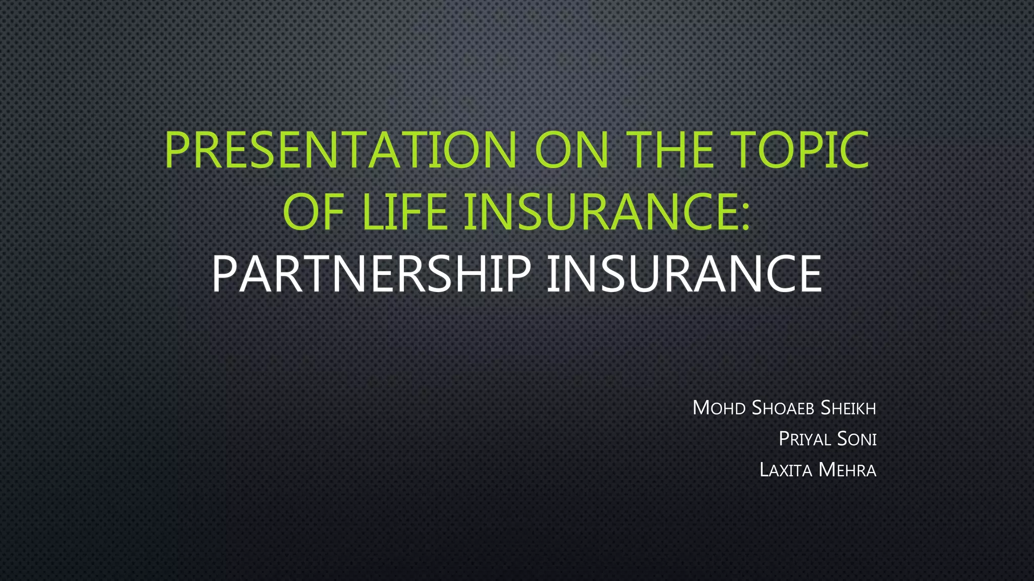 Partnership insurance | PPTX