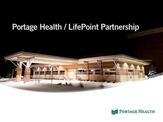 Portage Health & LifePoint Joint Venture | PPT