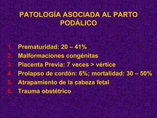 Parto Podalico | PPT